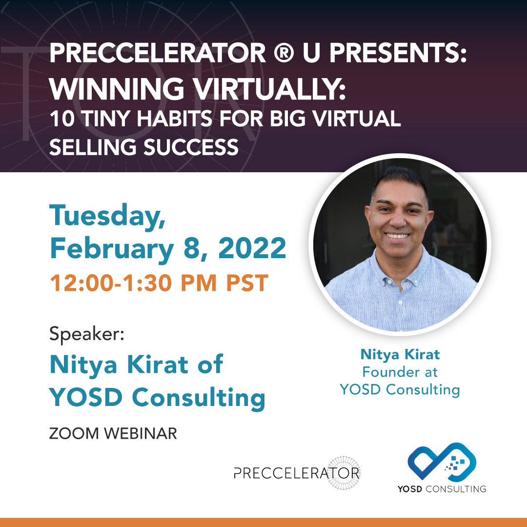 Preccelerator® U for our next workshop: Winning Virtually: 10 Tiny Habits for Big Virtual ...