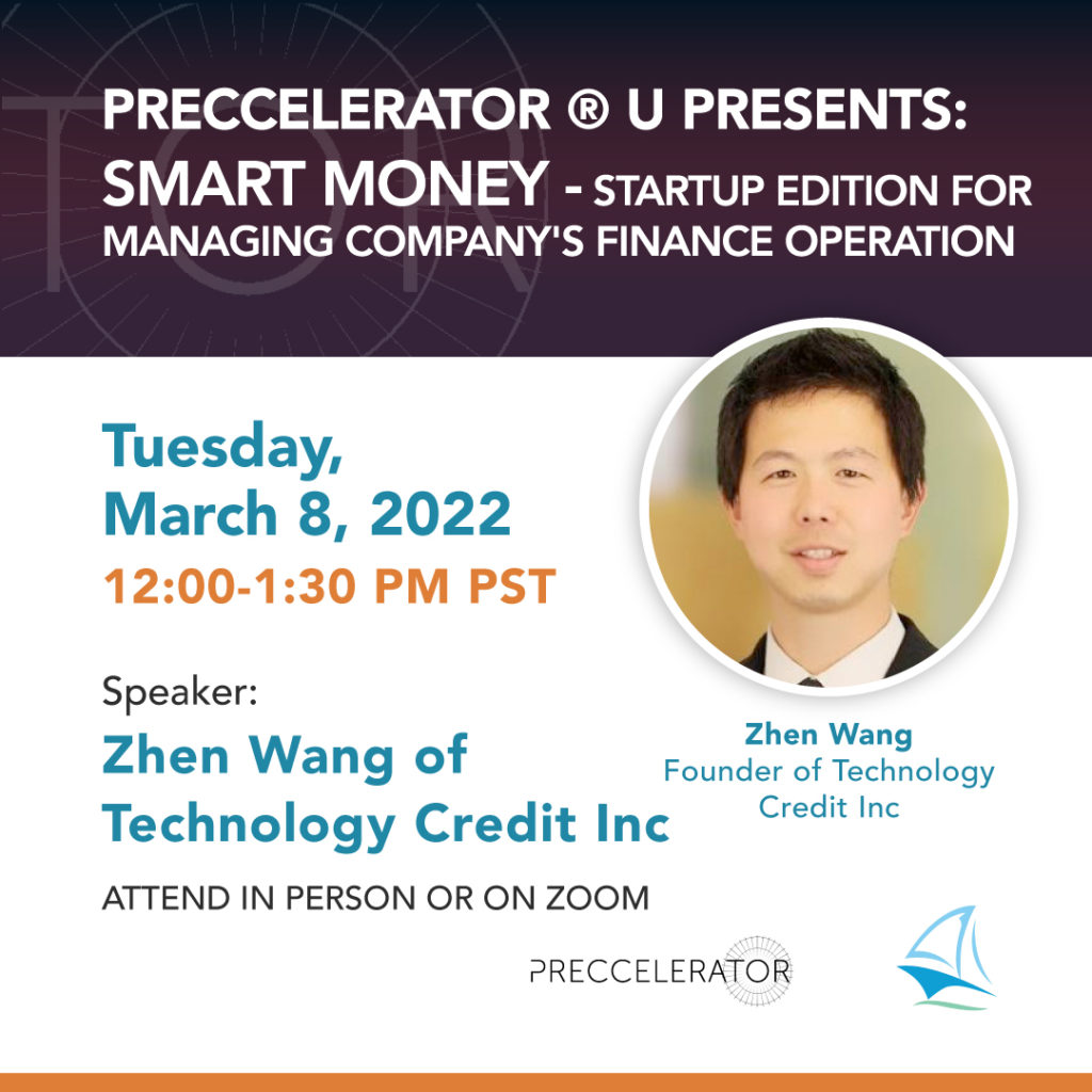 Preccelerator® U Presents: Smart Money - Startup Edition for Managing Company's Finance ...