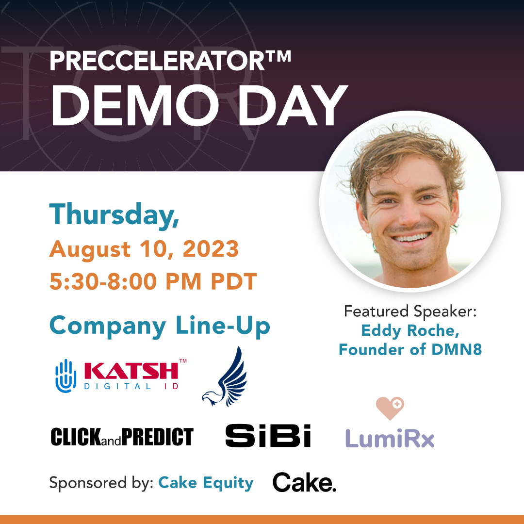 Join the Preccelerator™ Program Demo Day - Preccelerator™ Program